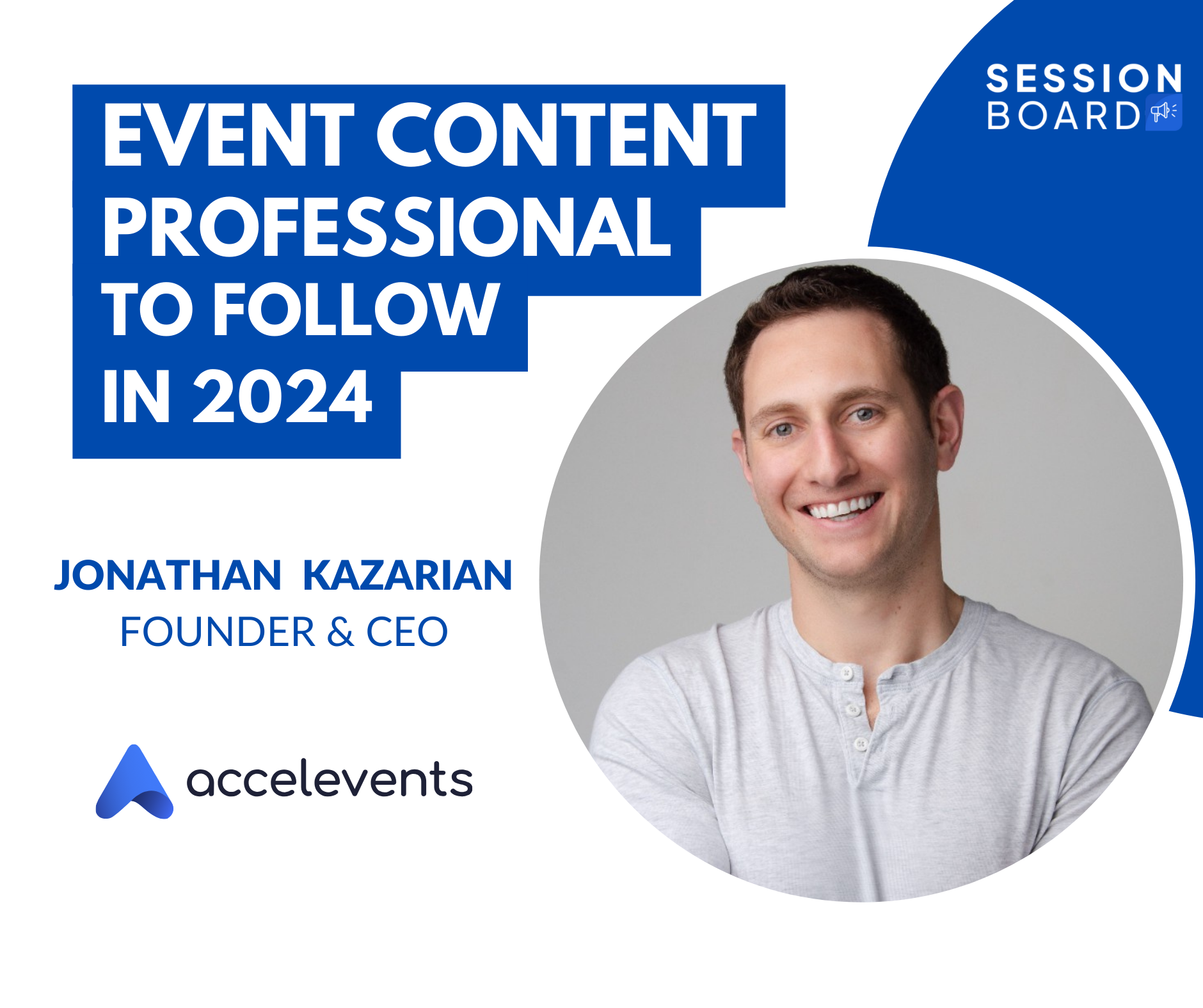 Jonathan Kazarian - Event Content Professionals to Follow 2024